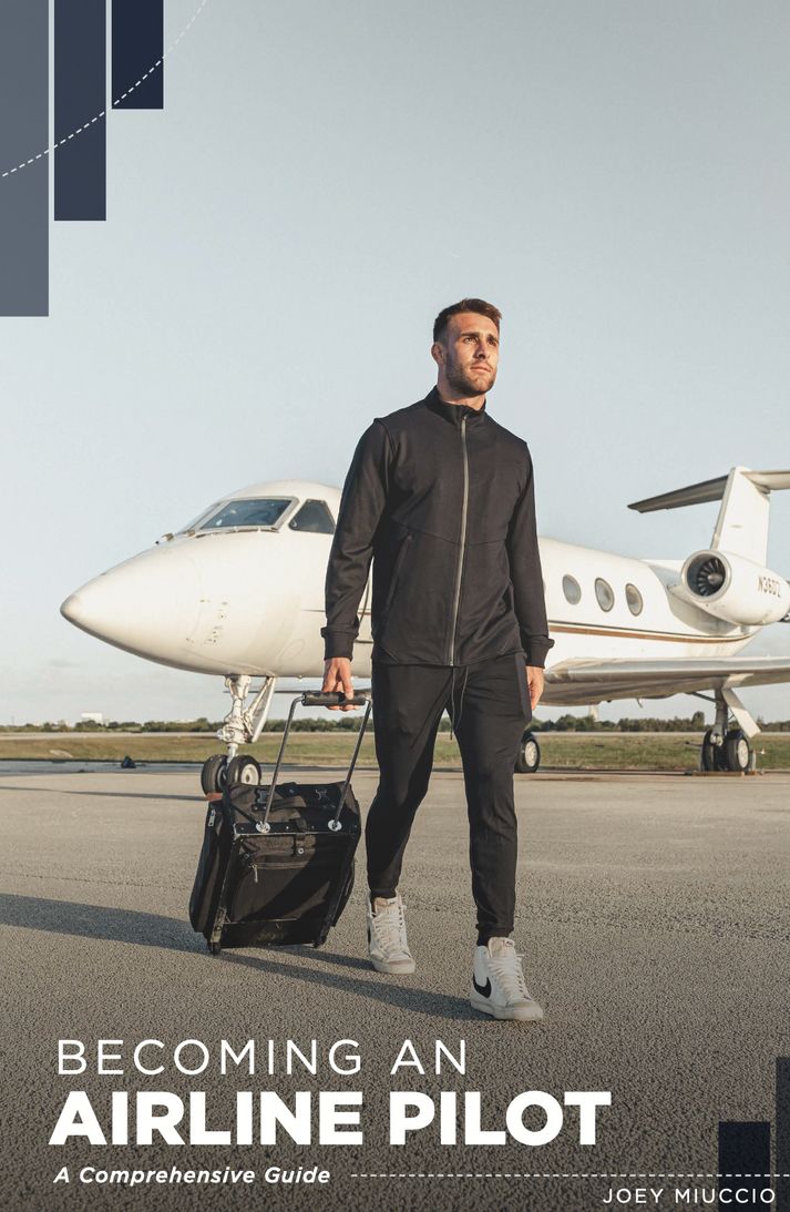 Becoming An Airline Pilot – Joey Miuccio